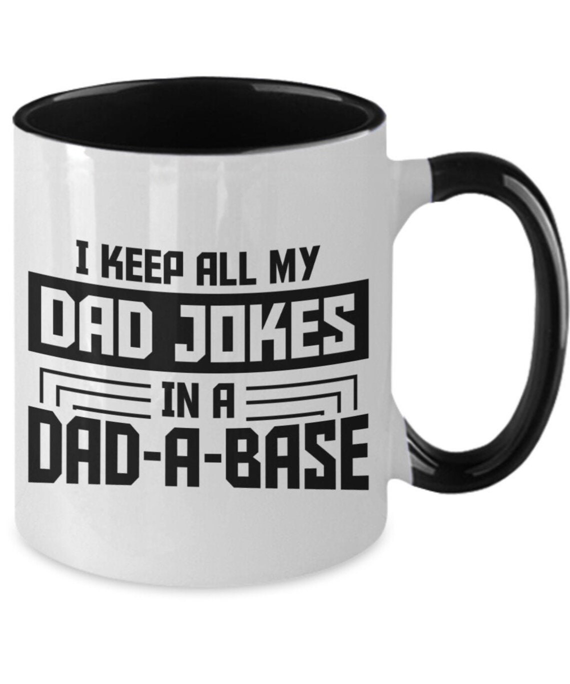 I Keep All My Dad Jokes in A Dad-a-base, Dorky Dad Mug, Dad Jokes Mug ...