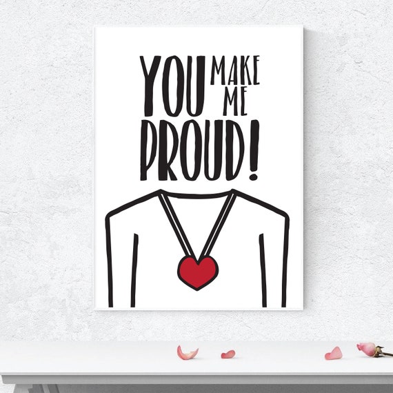 You Make Me Proud Digital Image - Etsy