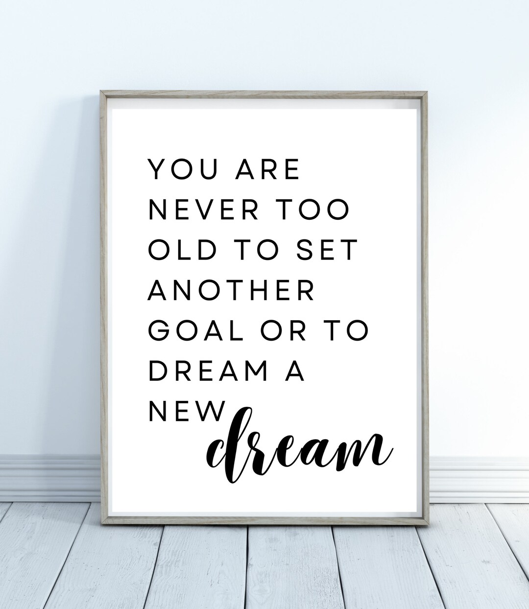 You Are Never Too Old Inspirational Poster - Etsy
