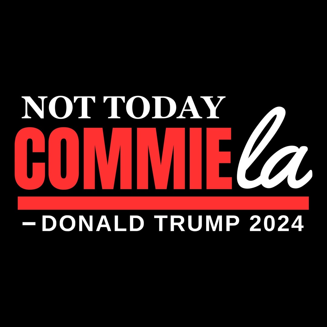 Not Today Commie La PNG - Etsy