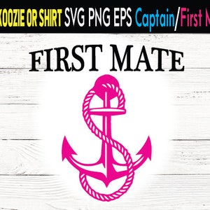 Captain / First Mate Can Koozie Svg Png Eps | Boating Svg Png Eps ...