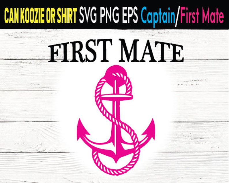 Captain / First Mate Can Koozie Svg Png Eps Boating Svg Png | Etsy