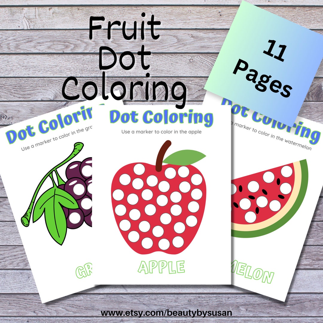 Fruit Dot Marker Coloring Pages | Early Learning Coloring Pages | Dot ...