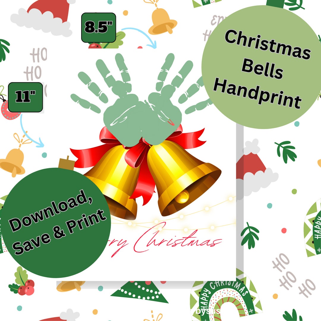 Capture the Moment With Handprints Christmas Bells Handprint Craft Kids ...