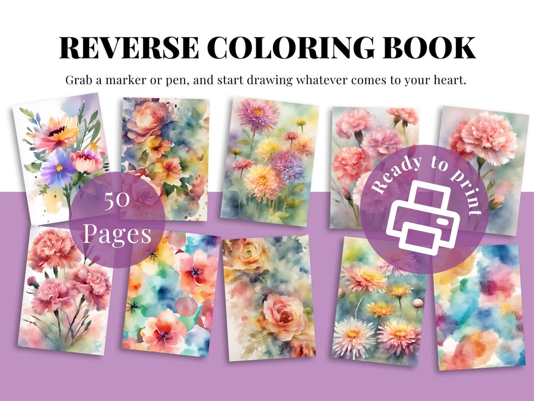 Printable Reverse Coloring Book Beautiful Flowers You Draw the Lines ...