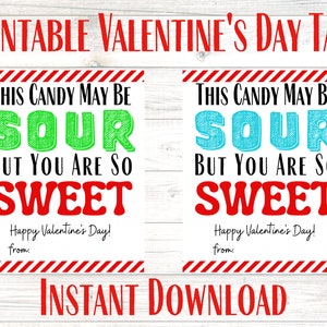 Printable Valentines Day Tags Sour but Sweet - INSTANT DOWNLOAD - Etsy