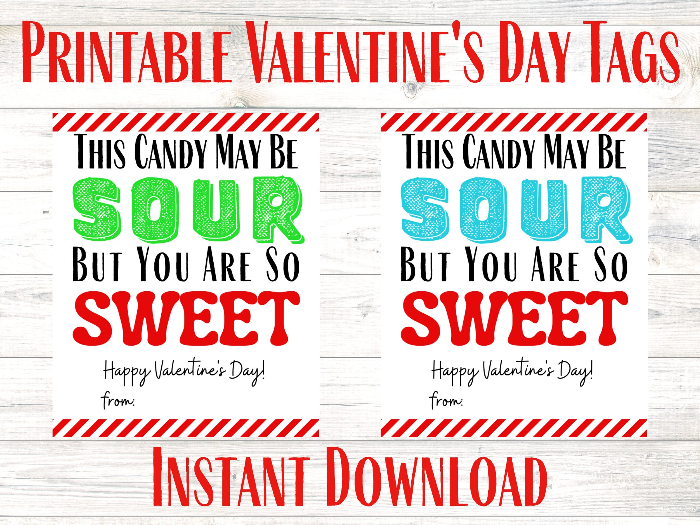 Printable Valentines Day Tags Sour but Sweet - INSTANT DOWNLOAD - Etsy