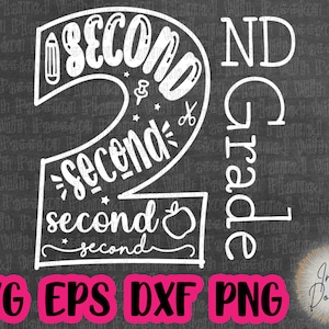 Second Grade SVG | Back to School SVG | 2nd Grade Shirt | First Day of ...
