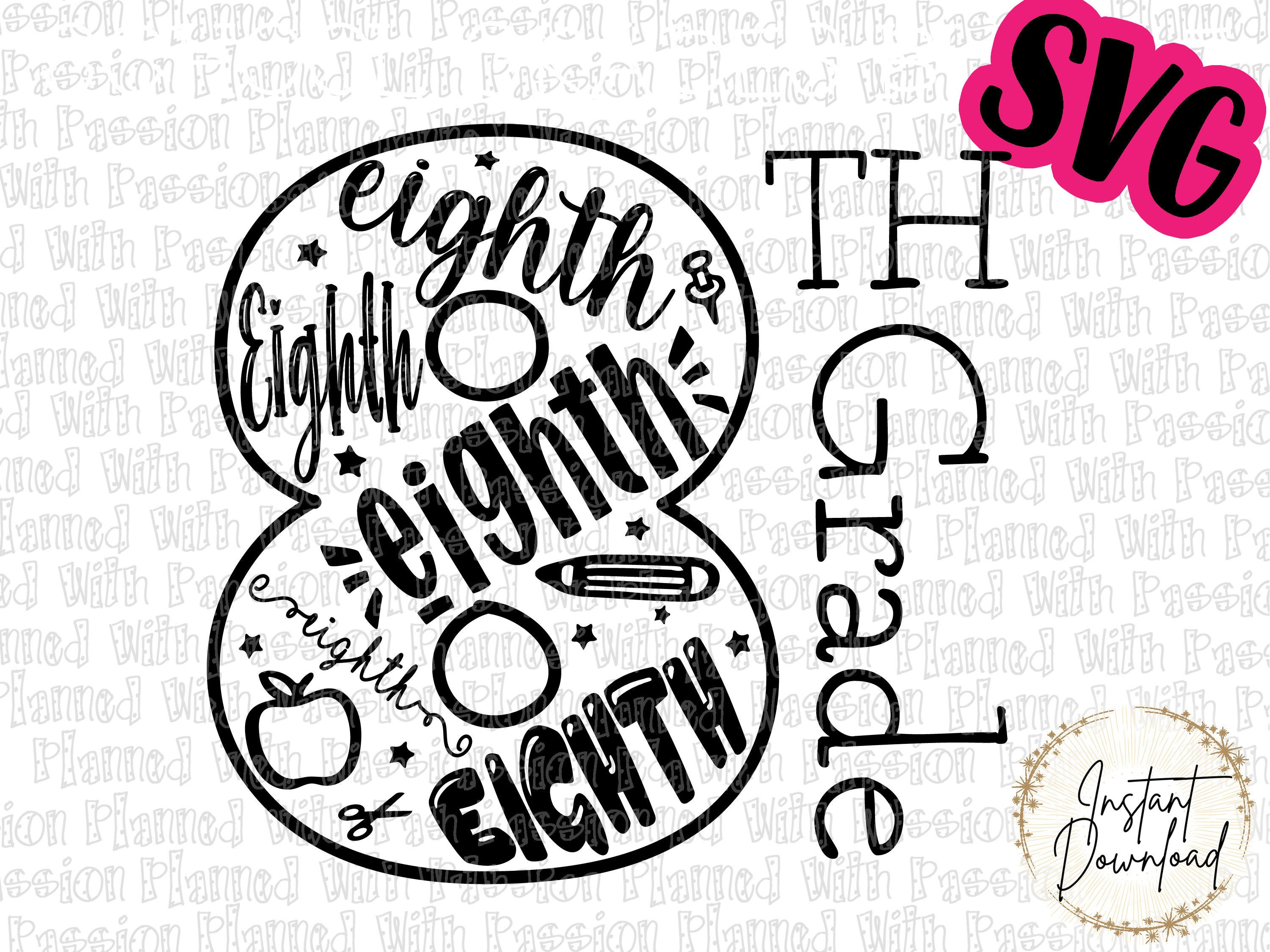 Eighth Grade SVG Back to School SVG 8th Grade Shirt - Etsy