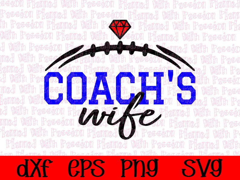 Football Coach's Wife SVG Football Coach's Wife - Etsy