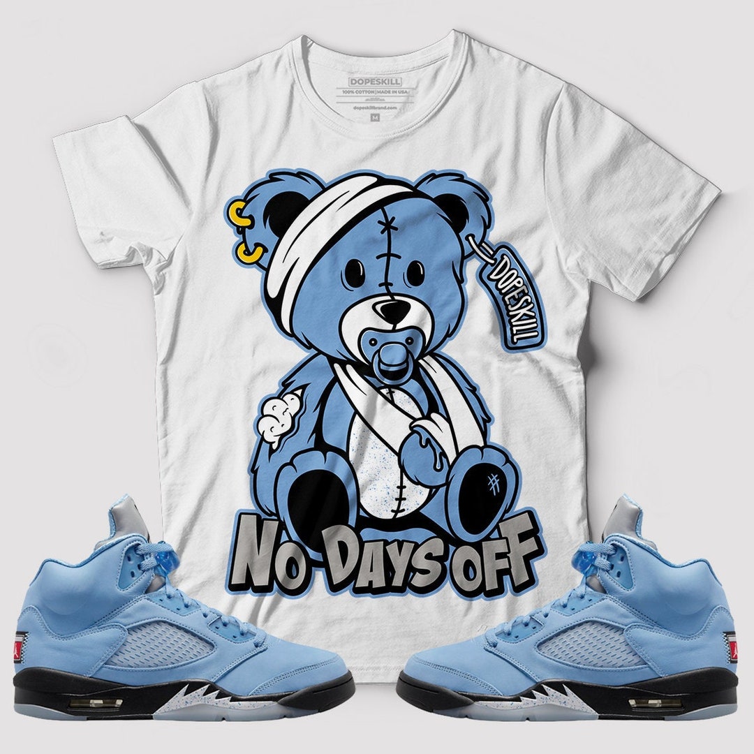 University Blue 5s Dopeskill Unisex T-shirt Hurt Bear Graphic - Etsy