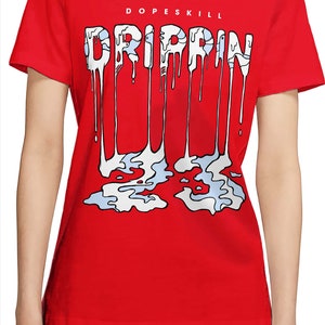 Cherry 11s Dopeskill Unisex T-shirt DRIPPIN Graphic Varsity Red T-shirt ...