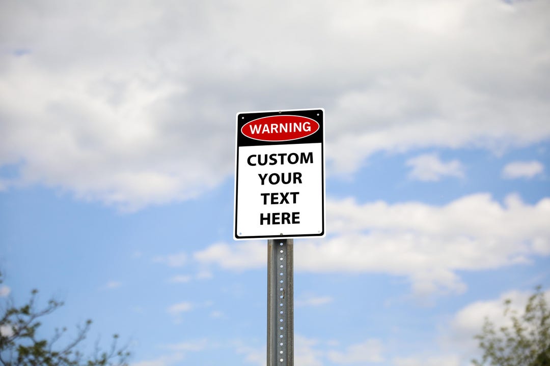 Custom Metal Sign, Metal Warning Sign, Aluminum Metal Sign, Custom ...