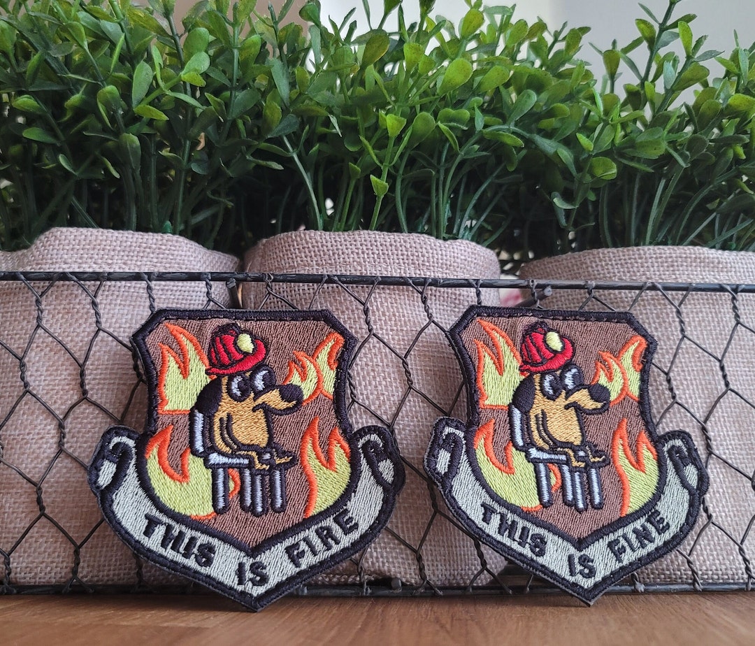 Fire: This is Fine Dog Patch, A Custom Patch Great Gift for Fireman ...