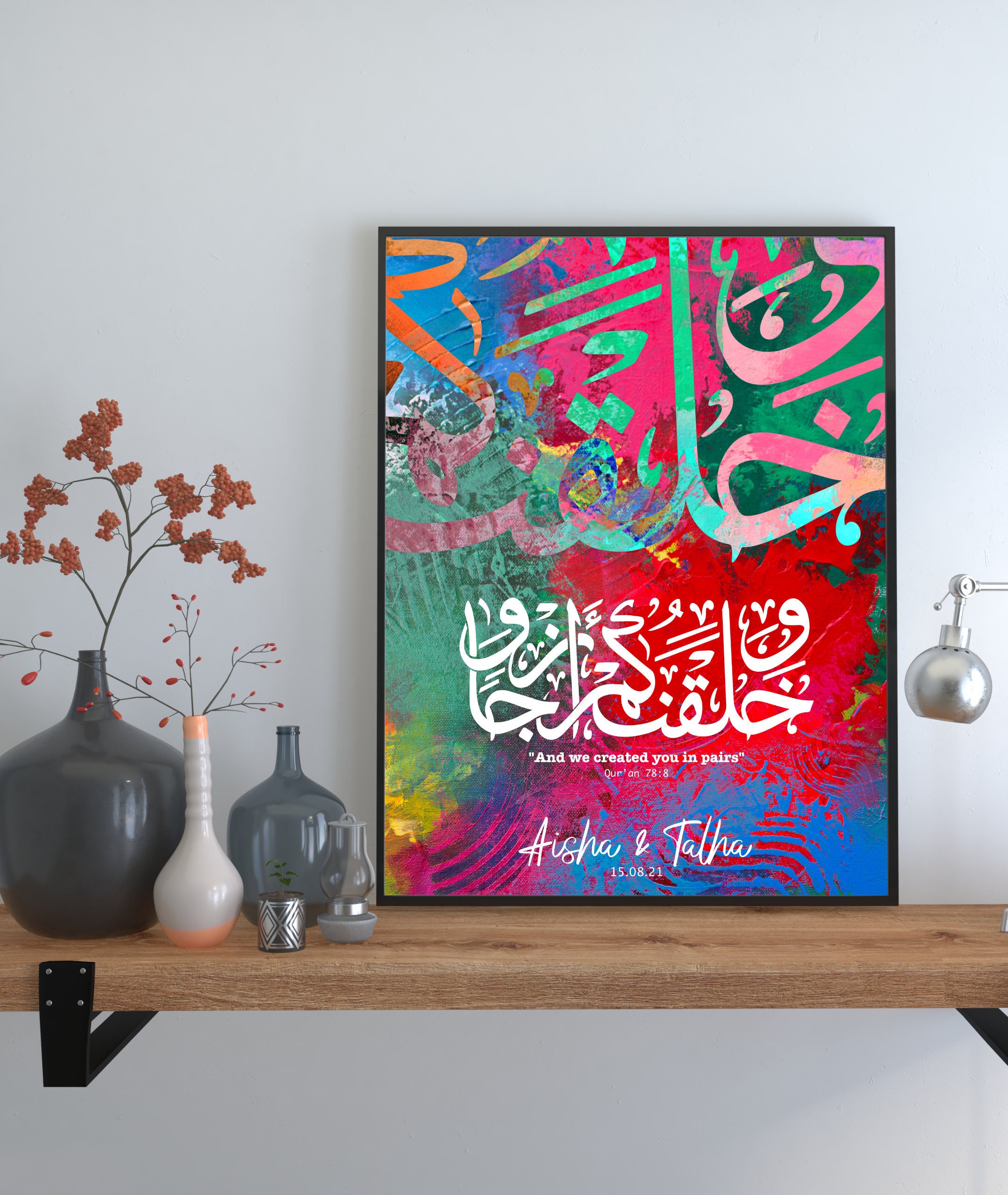 Personalised Islamic Wedding Print, and We Created You in Pairs, Muslim ...