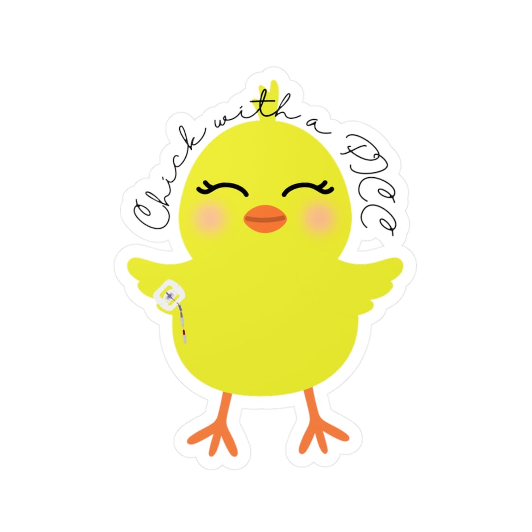PICC Chick Sticker/picc Line/central Line/spoonie Sticker/chronic ...