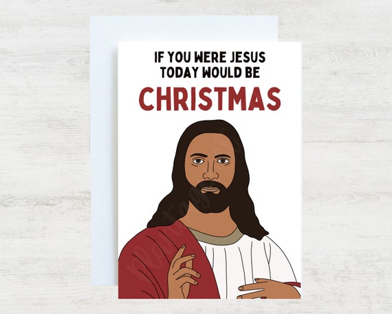 Jesus Christ Card Funny Birthday Card for Ancient History - Etsy