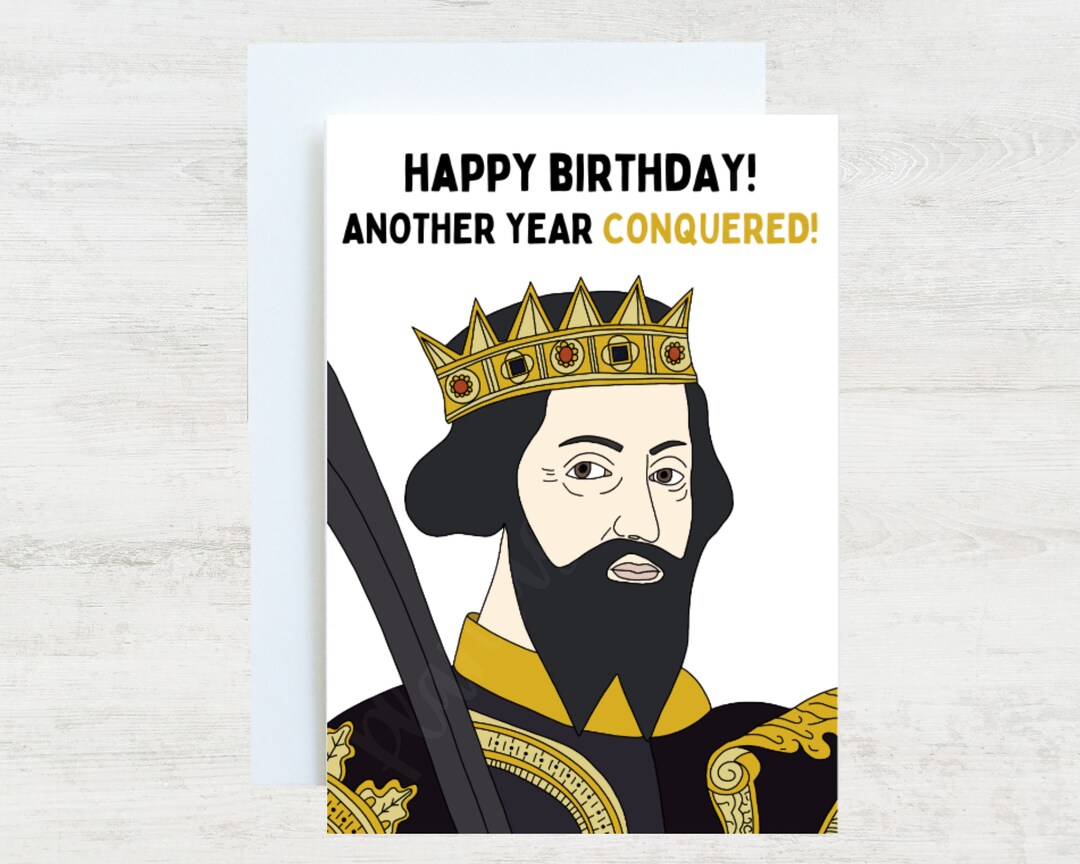 William the Conqueror Card Funny Birthday Card for Medieval History ...