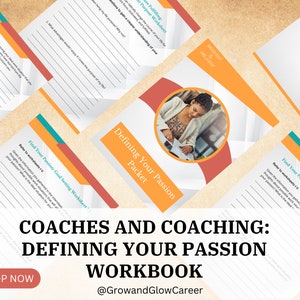 Coaches and Coaching: Defining Your Passion Workbook, Define Your ...