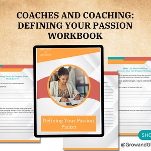 Coaches and Coaching: Defining Your Passion Workbook, Define Your ...