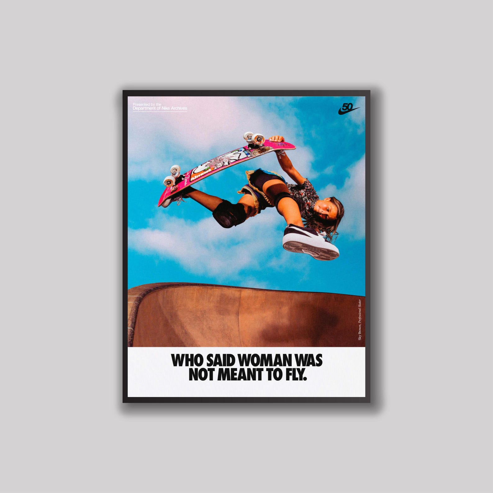 Nike 2022 who Said Woman Was Not Meant to Fly Advertising Poster ...