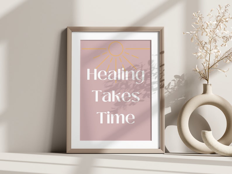 Therapist Office Decor Printable Art Poster, Healing Takes Time Quote ...