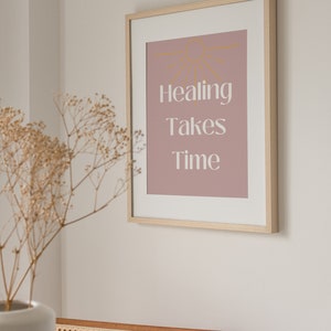 Therapist Office Decor Printable Art Poster, Healing Takes Time Quote ...