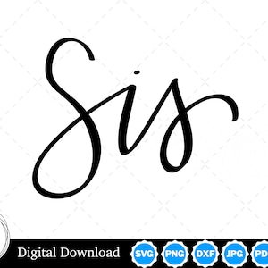 Cursive Script Sis Handwritten Vector Image Cut Files With SVG, Eps ...