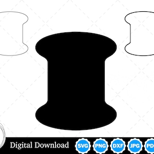 Thread Spool Silhouette With Two Outlines | Thread Spool SVG Thread ...