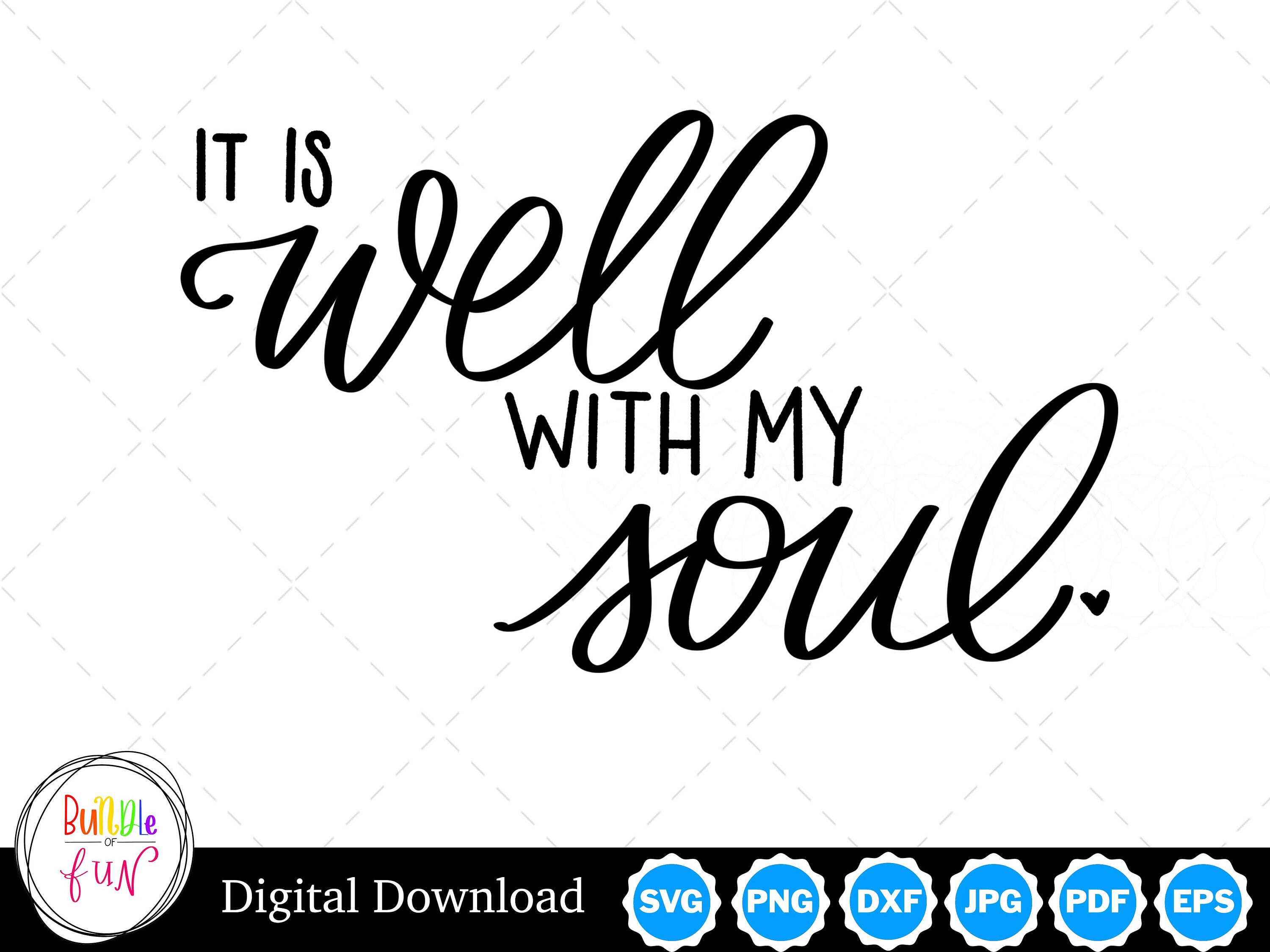 Cursive Script It is Well With My Soul Handwritten Vector - Etsy