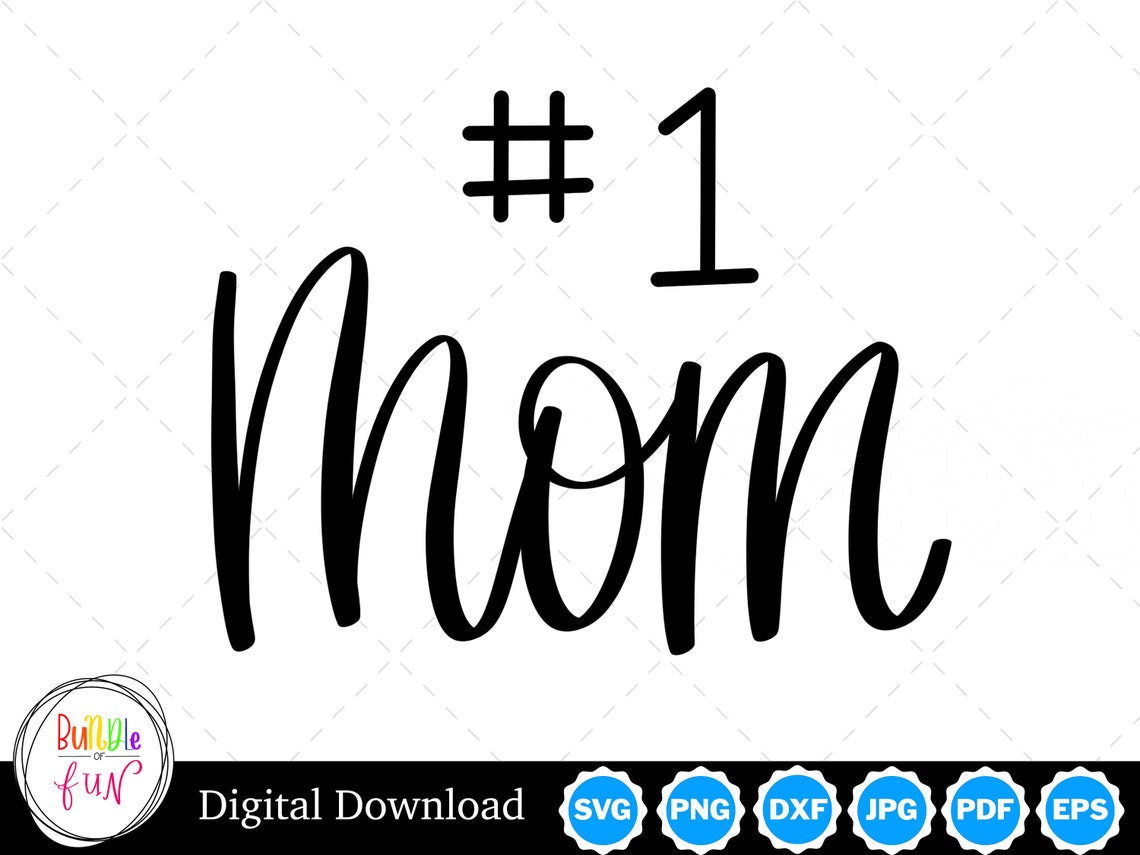 Cursive Script Number One Mom Handwritten Vector Image Cut - Etsy