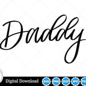 Cursive Script Daddy Handwritten Vector Image Cut Files With SVG, Eps ...