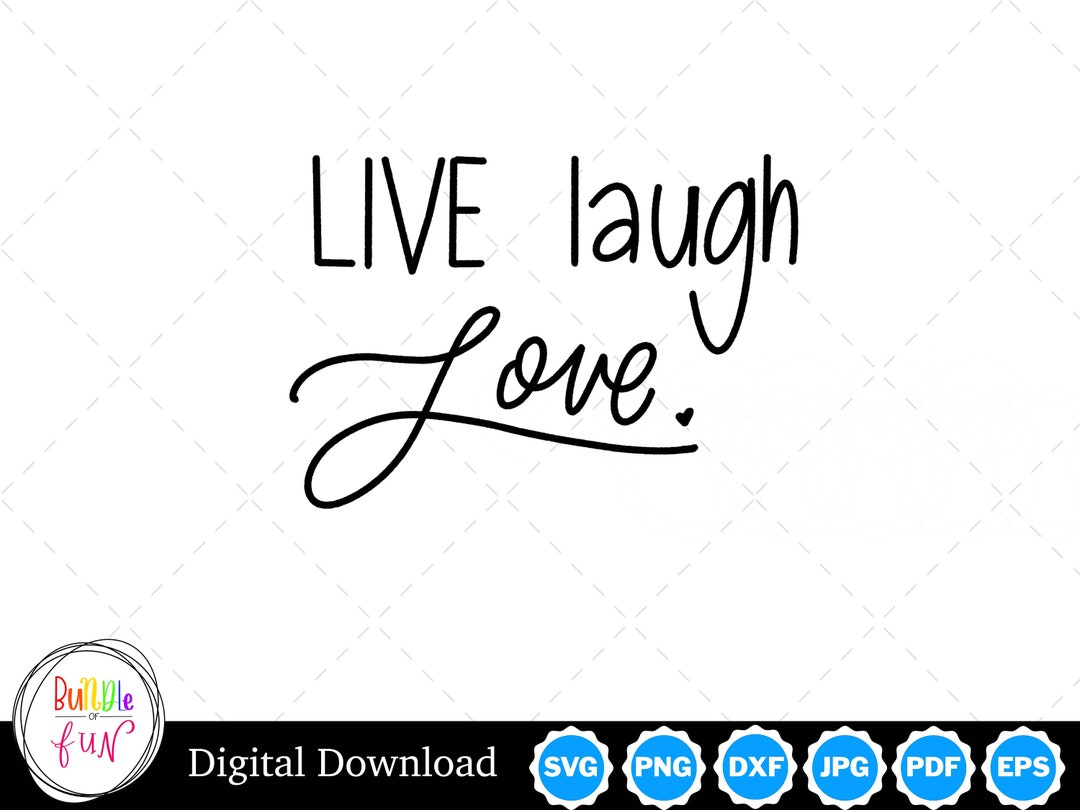 Cursive Script Live Laugh Love Handwritten Vector Image Cut Files With ...