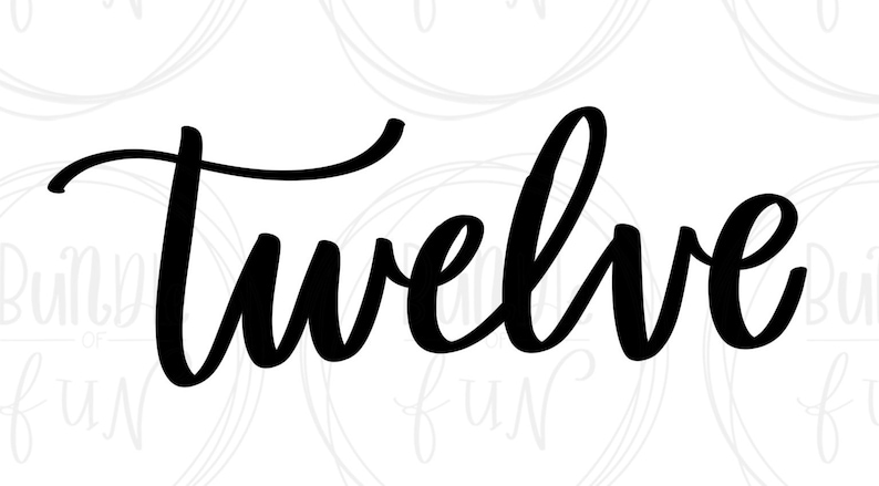 Cursive Script Number Twelve Vector Image Cut Files With SVG, Eps, Pdf ...
