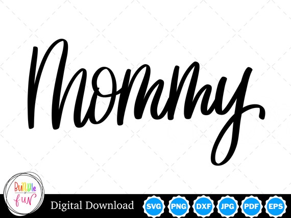 Cursive Script Mommy Handwritten Vector Image Cut Files With | Etsy