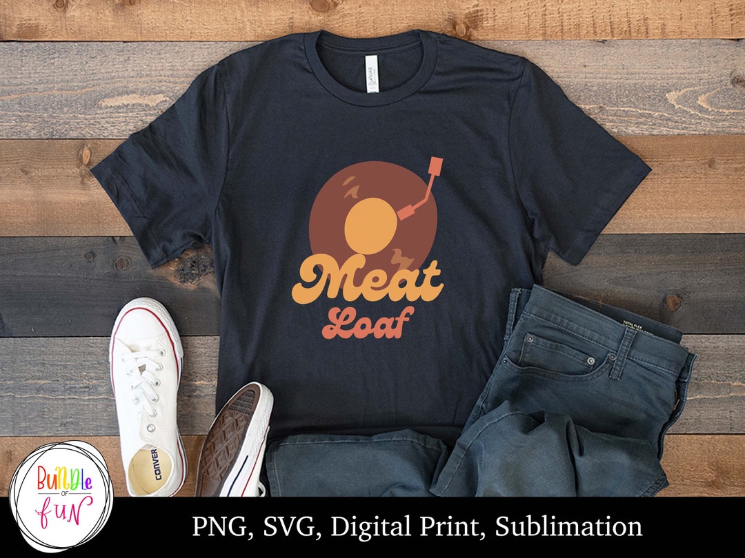 Meat Loaf Shirt Design PNG SVG Digital Download Design - Etsy