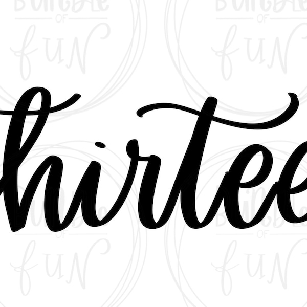 Thirteen Script Svg - Etsy