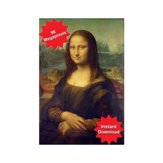96 MEGAPIXEL Printable Mona Lisa Ultra High Definition file for ...