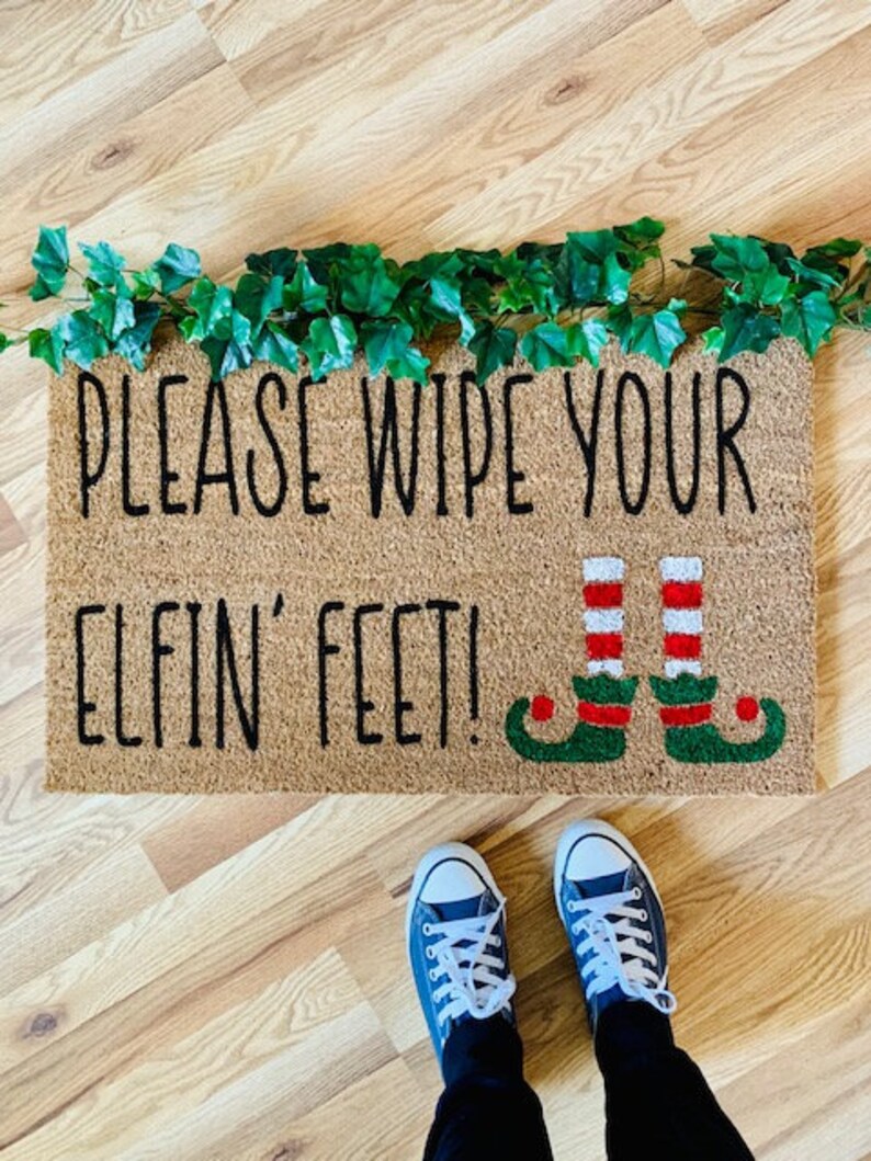 Please Wipe Your Elfin' Feet! Christmas Doormat | Holidays Doormat ...