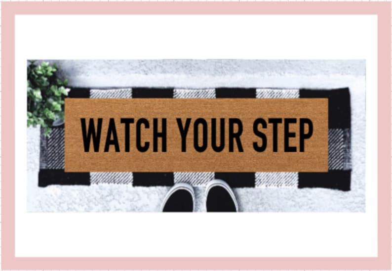 Watch Your Step Skinny Doormat | Narrow Doormat | Mini Doormat ...