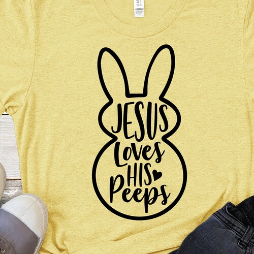 God Loves His Peeps SVG Cute Easter PNG for Kids Christian - Etsy