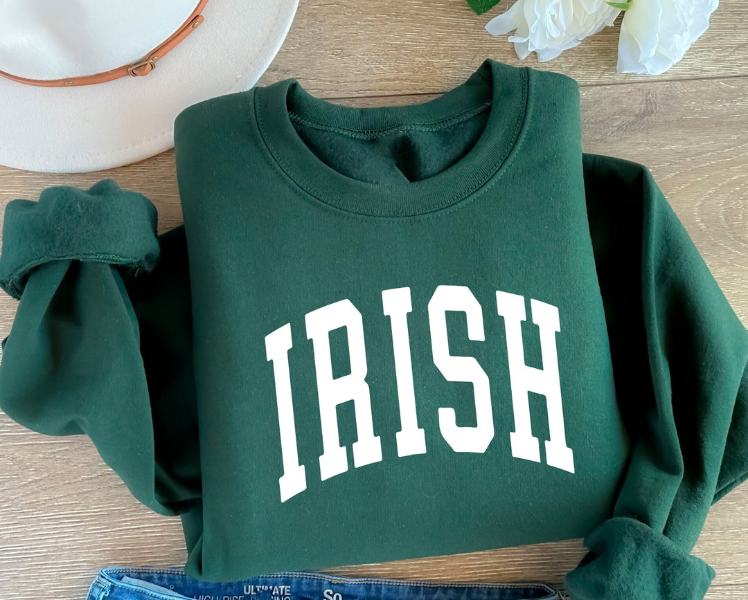 Irish Sweatshirt,irish Crewneck,st Patricks Day Sweatshirt,saint ...