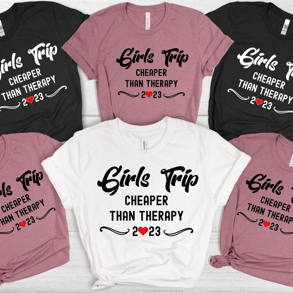 Girls Trip Cheaper Than Therapy Shirt - Etsy