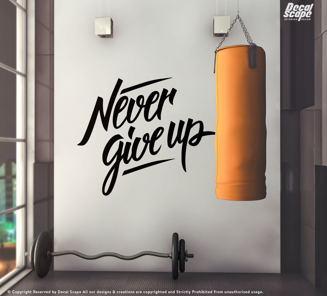 Motivational Quote never Give Up Office Wall Mural Art Inspirational ...