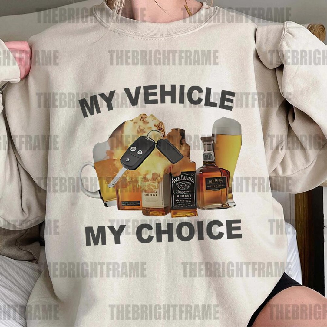 My Vehicle My Choice Png,funny Trending Digital File, Design PNG for ...