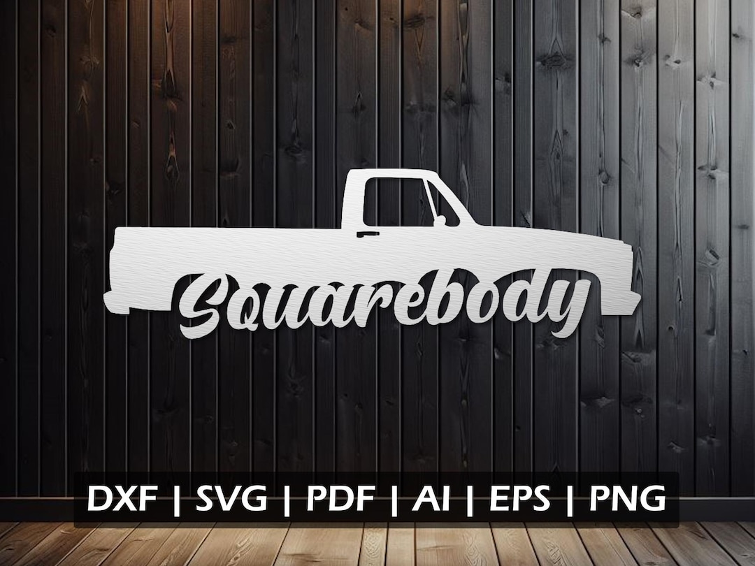 Squarebody Chevy Truck Design – CNC Plasma Laser Cut File (digital ...
