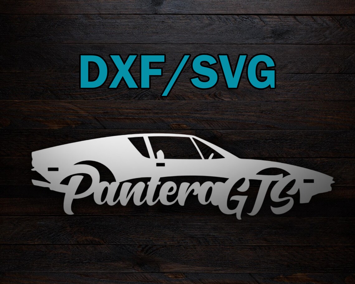 Pantera GTS DXF and SVG Files Digital Download Plasma or - Etsy