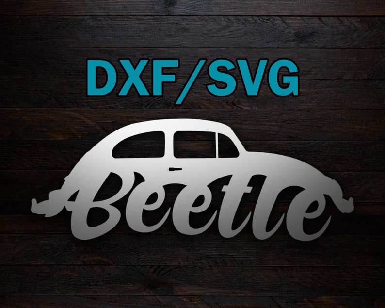 Volkswagen Beetle VW Käfer DXF und SVG-Dateien Digital Download Plasmen ...