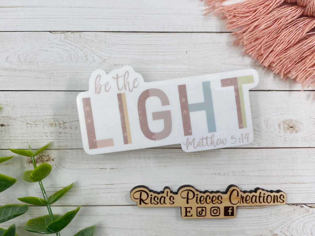 Be the Light Sticker, Christian Stickers for Laptop, Aesthetic Sticker ...