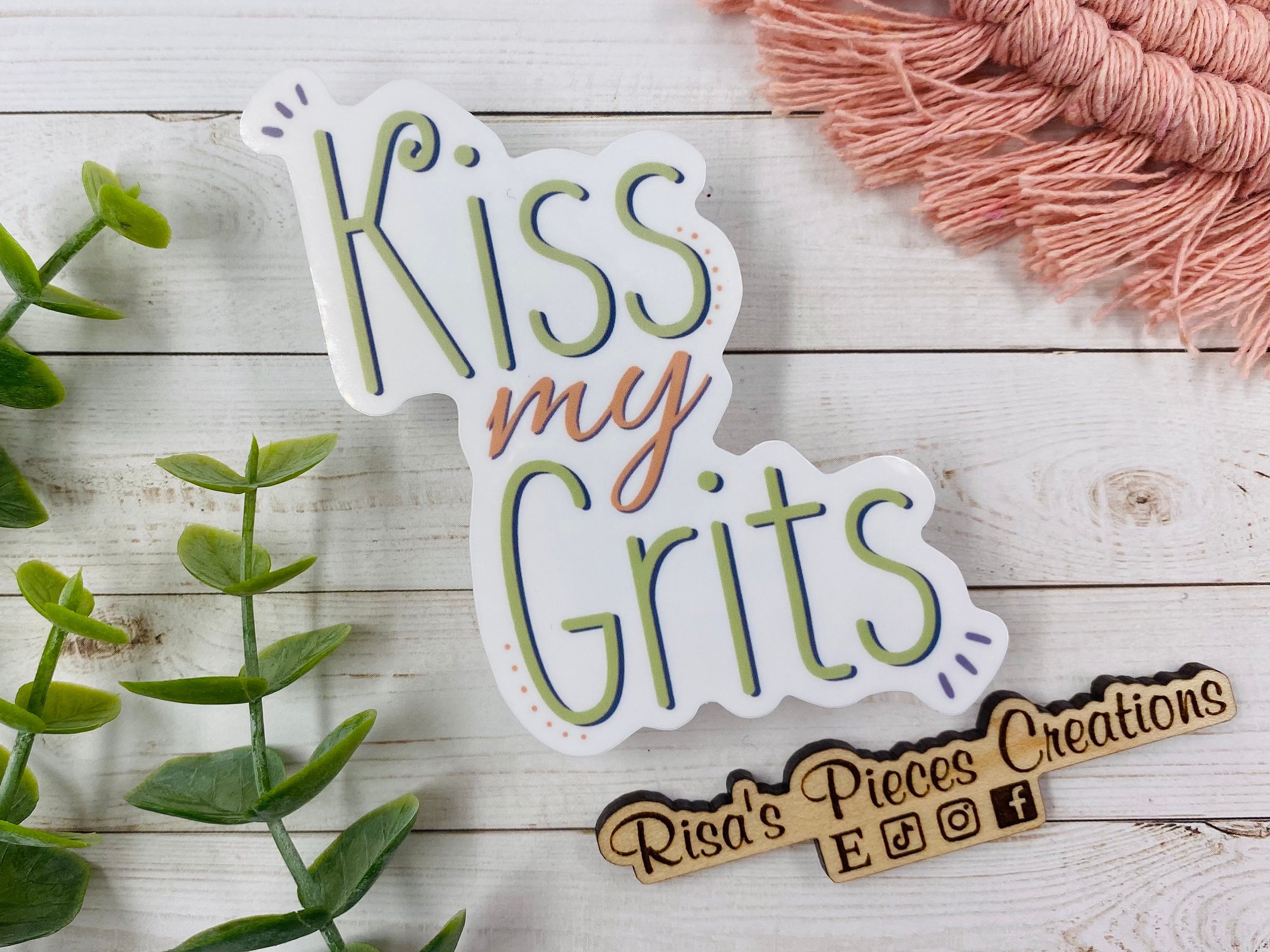 Kiss My Grits Snarky Sticker Southern Insults Funny Stickers - Etsy